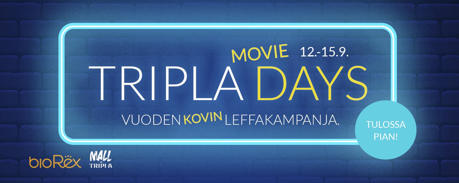 Coming soon - TRIPLA MOVIE DAYS in 12-15 September! - BioRex Cinemas